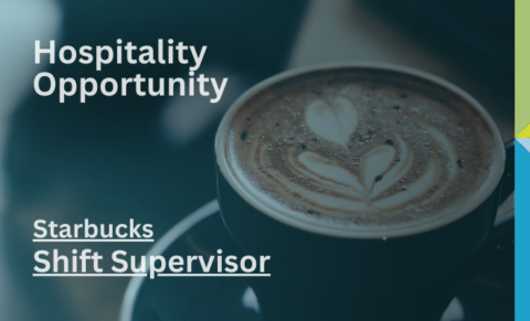 Starbucks – Shift Supervisor - Hospitality | Stirling Community Enterprise